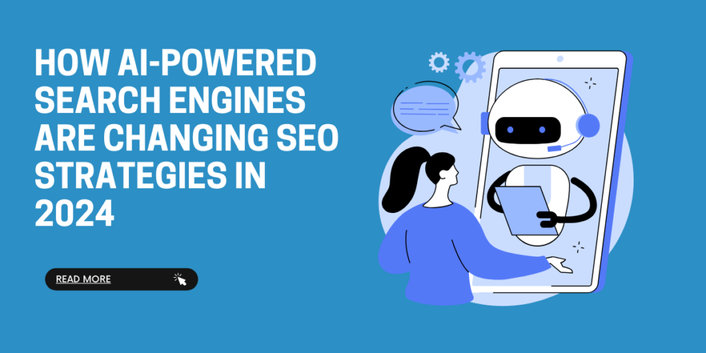 Unlocking New Opportunities: AI-Powered Search Engines In 2024